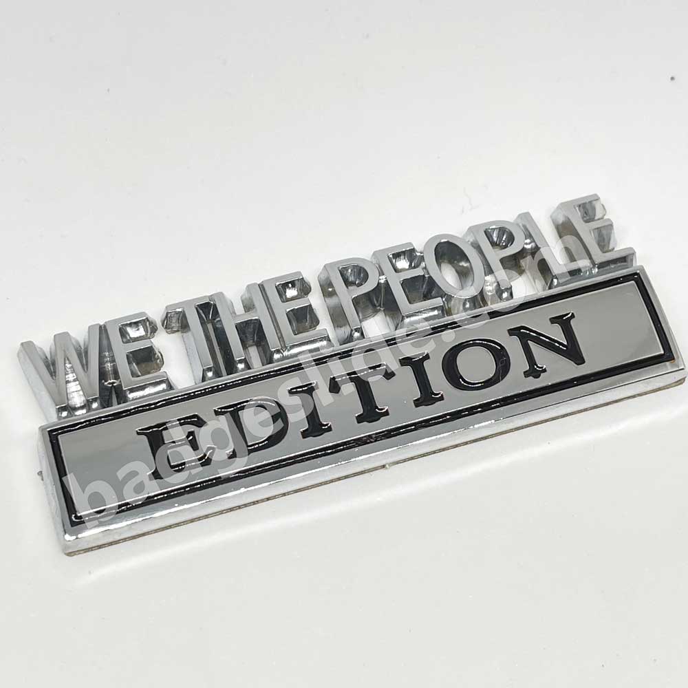 The Original WE THE PEOPLE Edition Emblem Fender Badge – metaloving